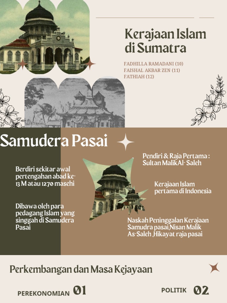 Kerajaan Islam Di Sumatra: Fadhilla Ramadani (10) Faishal Akbar Zen (11 ...