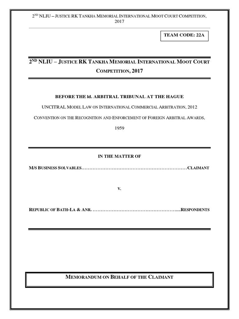 NLIU 2017 Moot Court Claimant Memo | PDF | Arbitration | Jurisdiction