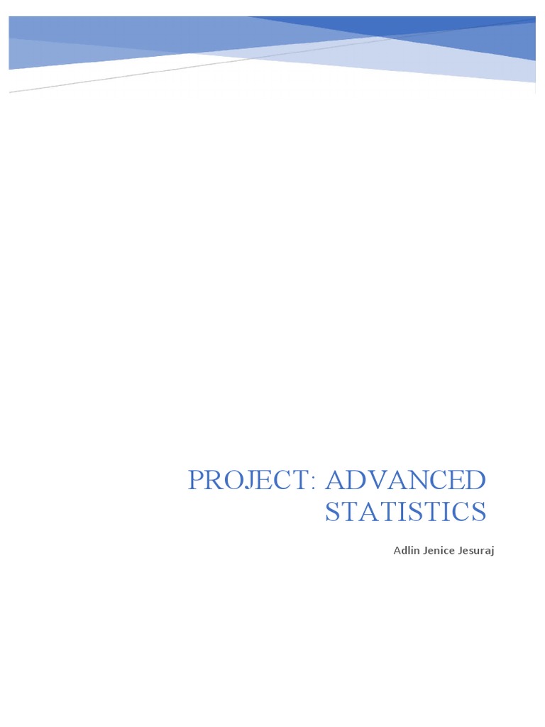 Advanced Statistics Project | PDF | Principal Component Analysis ...