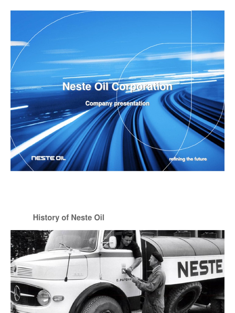 Neste Oil Company Presentation | PDF | Petroleum | Oil Refinery