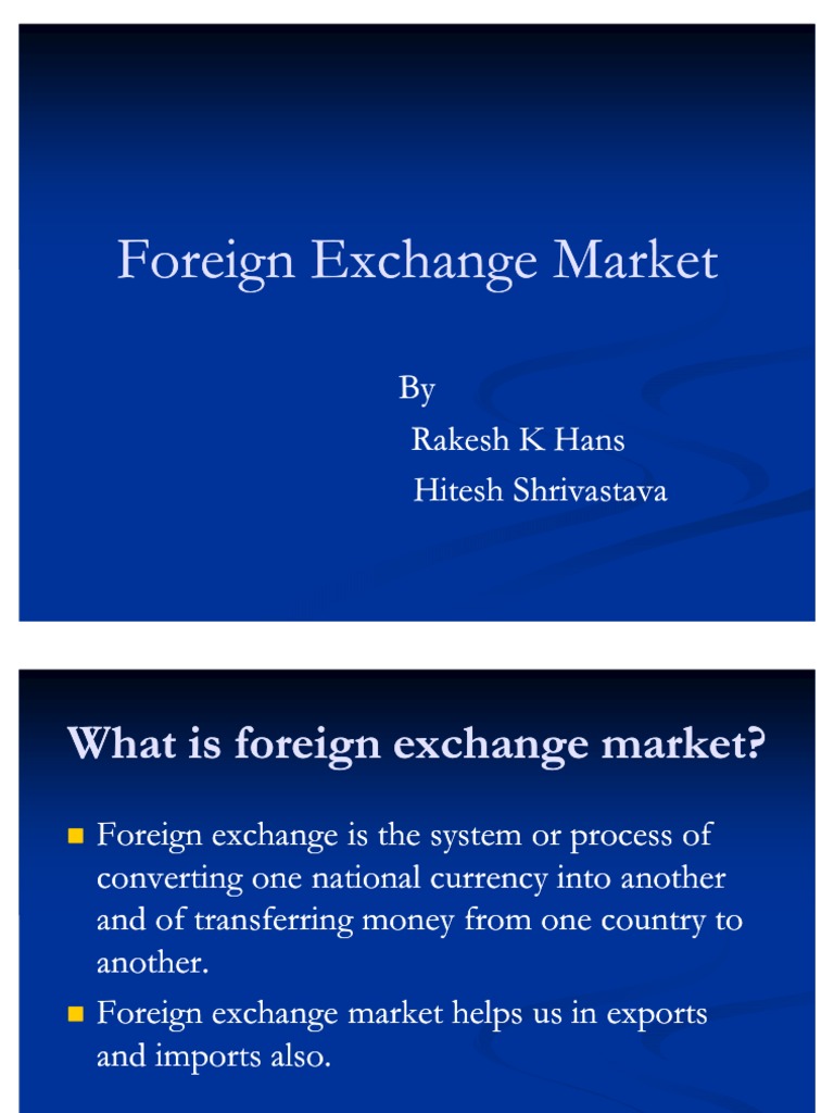 Foreign Exchange Market | PDF | Finance & Money Management