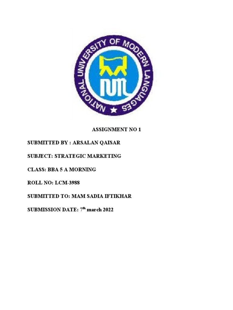 Arsalan Qaisar LCM 3988 Strategic Marketing Assignment 1 | PDF | Analytics | Marketing