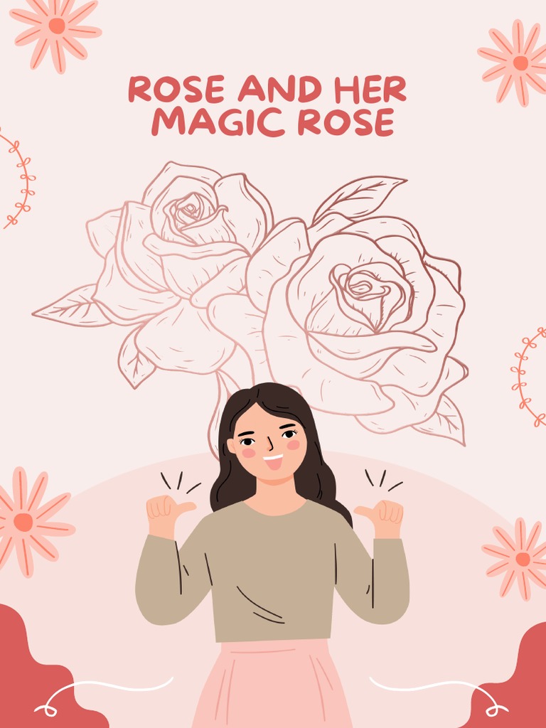 Rose and Her Magic Rose | PDF