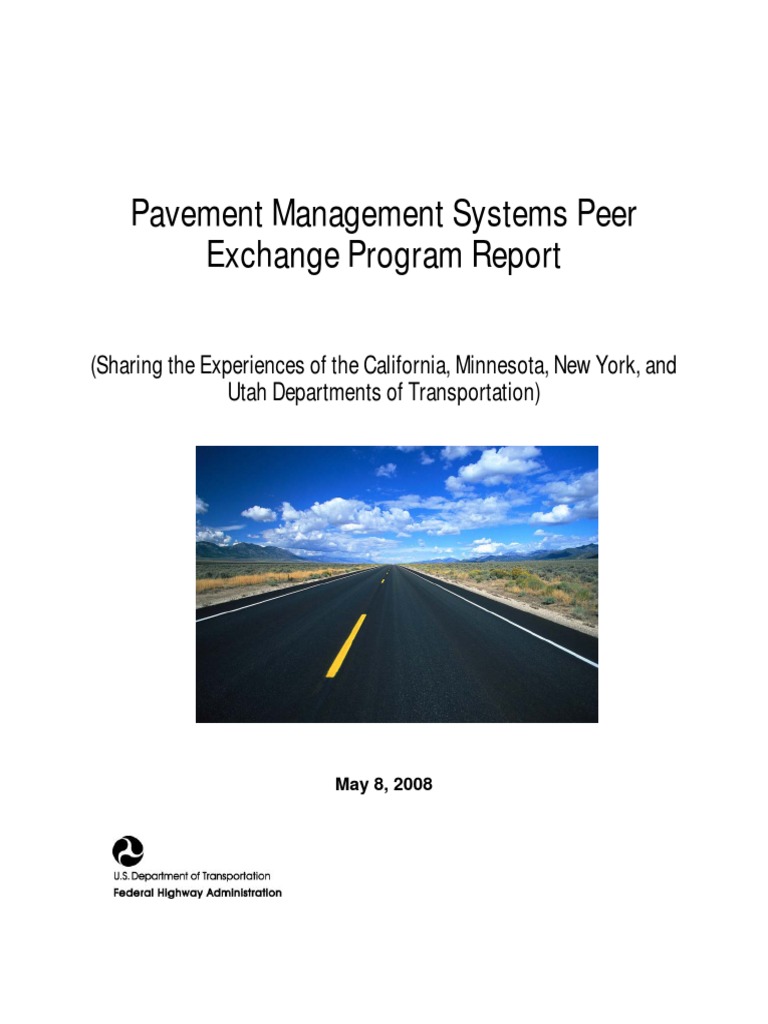 (FHWA, 2008) Pavement Management Systems Peer Exchange Program Report | PDF | Road | Road Surface