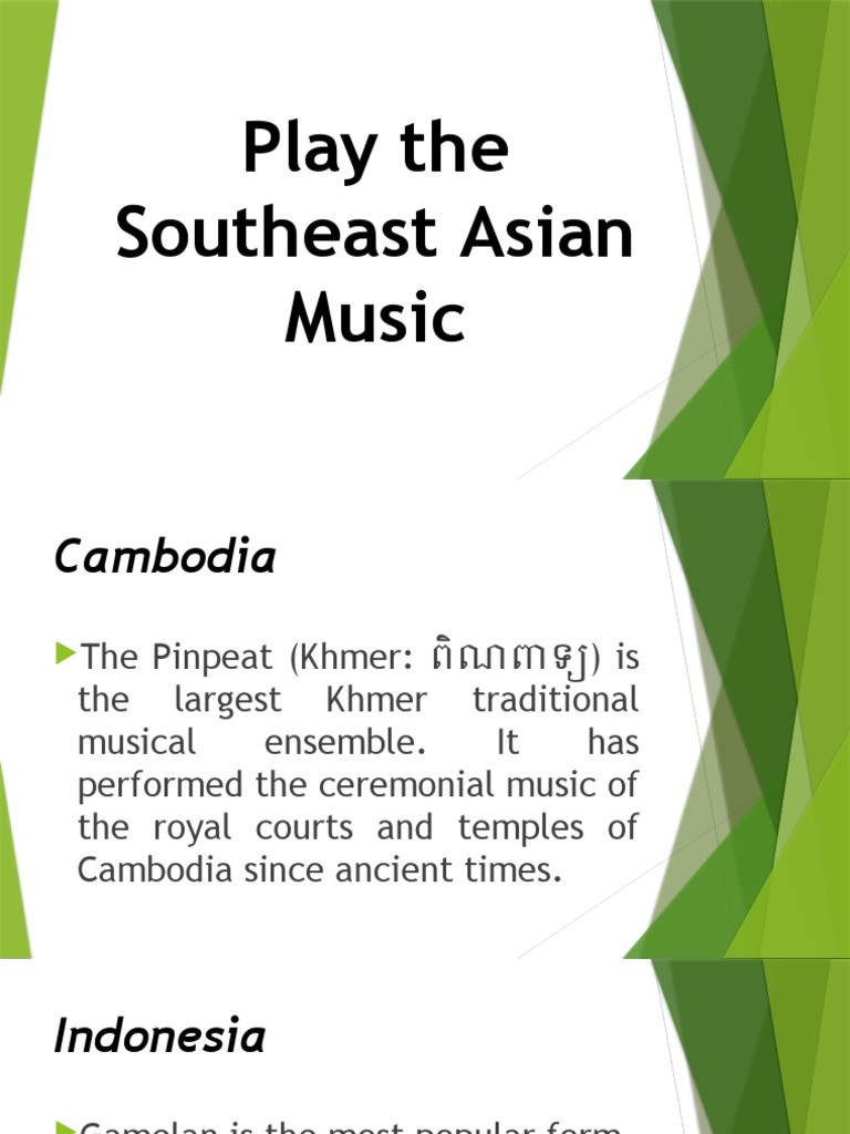 Play The Southeast Asian Music | PDF | Musical Instruments | Performing ...