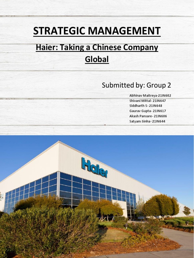 Haier Case Analysis_Group 2 | PDF | Supply Chain | Strategic Management