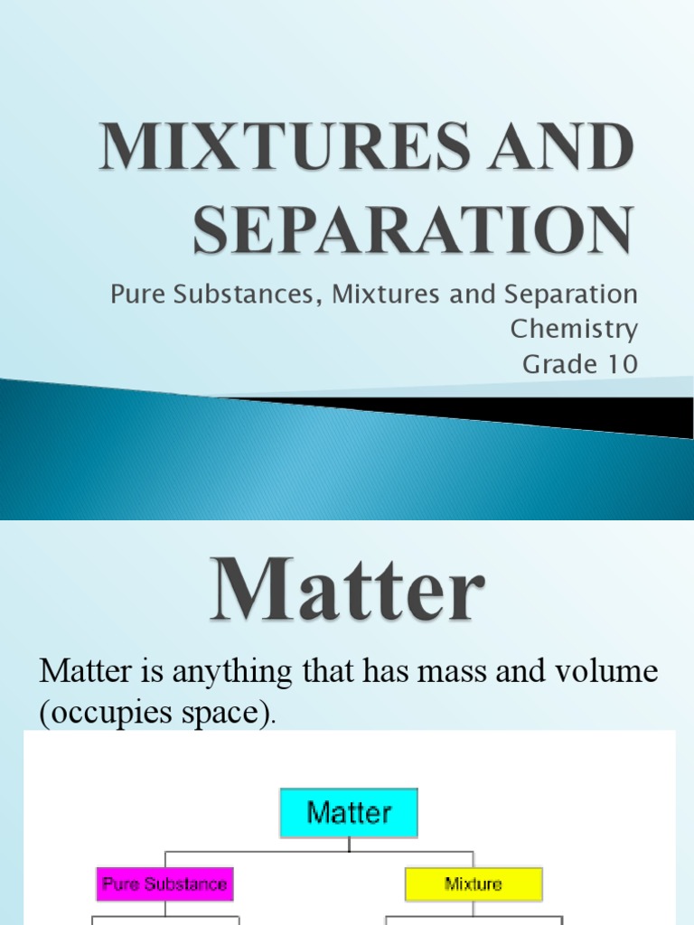 Chemistry Grade 10 Mixtures and Separation | PDF | Mixture | Suspension (Chemistry)