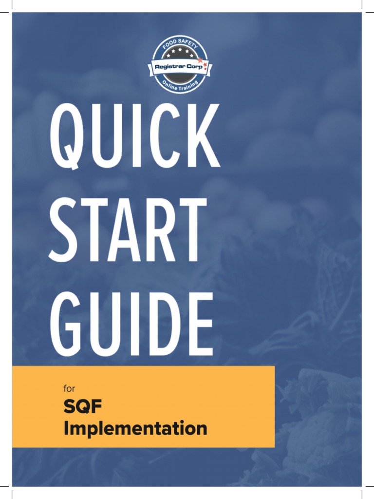 SQF Edition 9 Quick Start Guide | PDF | Food Safety | Hazard Analysis And Critical Control Points