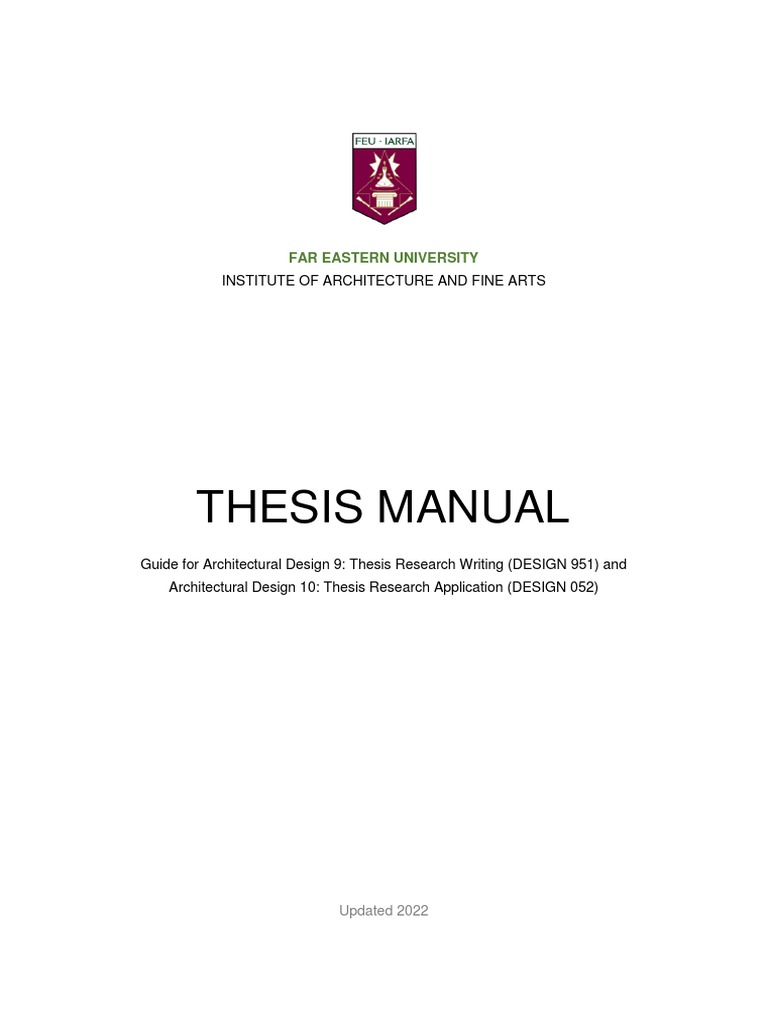 IARFA - Architecture Thesis Manual 2022 - Updated - 1 | PDF | Thesis ... IARFA - Architecture Thesis Manual 2022 - Updated - 1 | PDF | Thesis ...