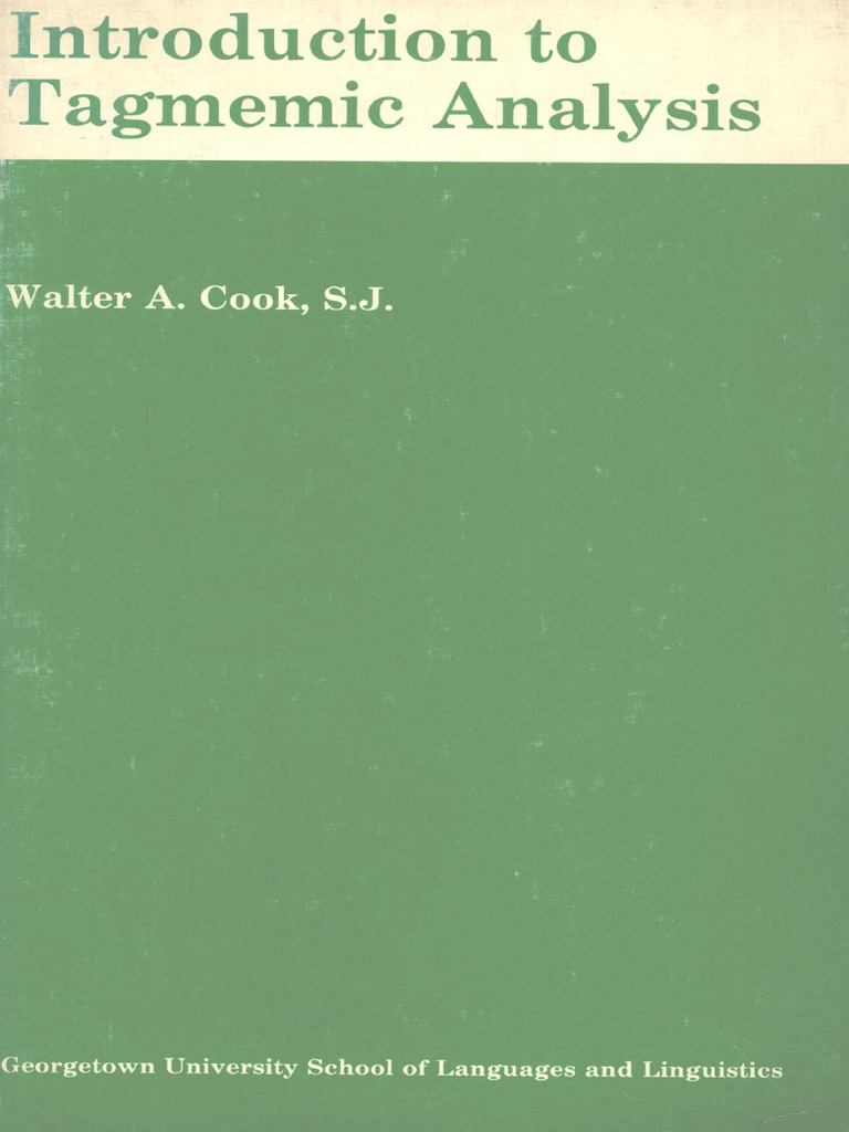 Walter Anthony Cook Introduction To Tagmemic Analysis | PDF | Phrase ...
