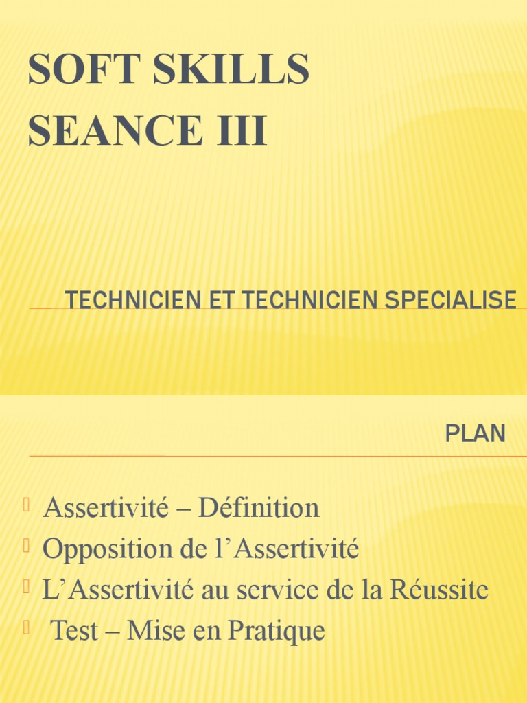SEANCE 3 SOFT SKILLS 5 (Assertivité) | PDF | la communication | Vérité