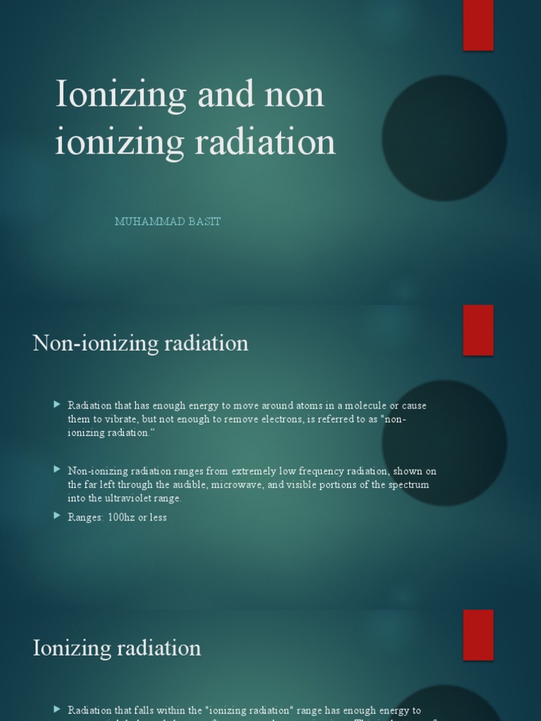 Ionizing and Non Ionizing Radiation | PDF | Ionizing Radiation | Radiation