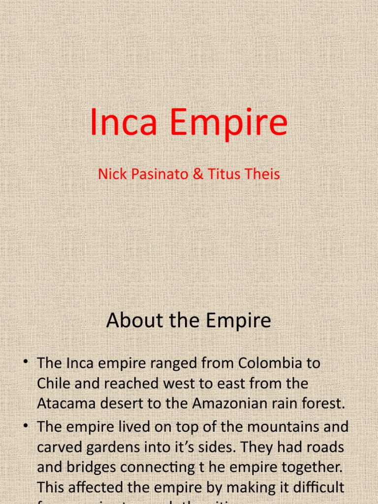 Nick Titus Inca Powerpoint Revised | Download Free PDF | Inca Empire