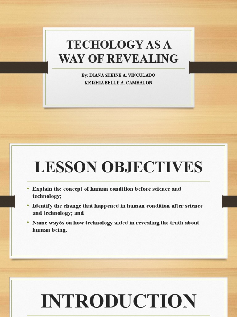 Techology As A Way of Revealing PPT - 065304 | PDF | Human | Extinction