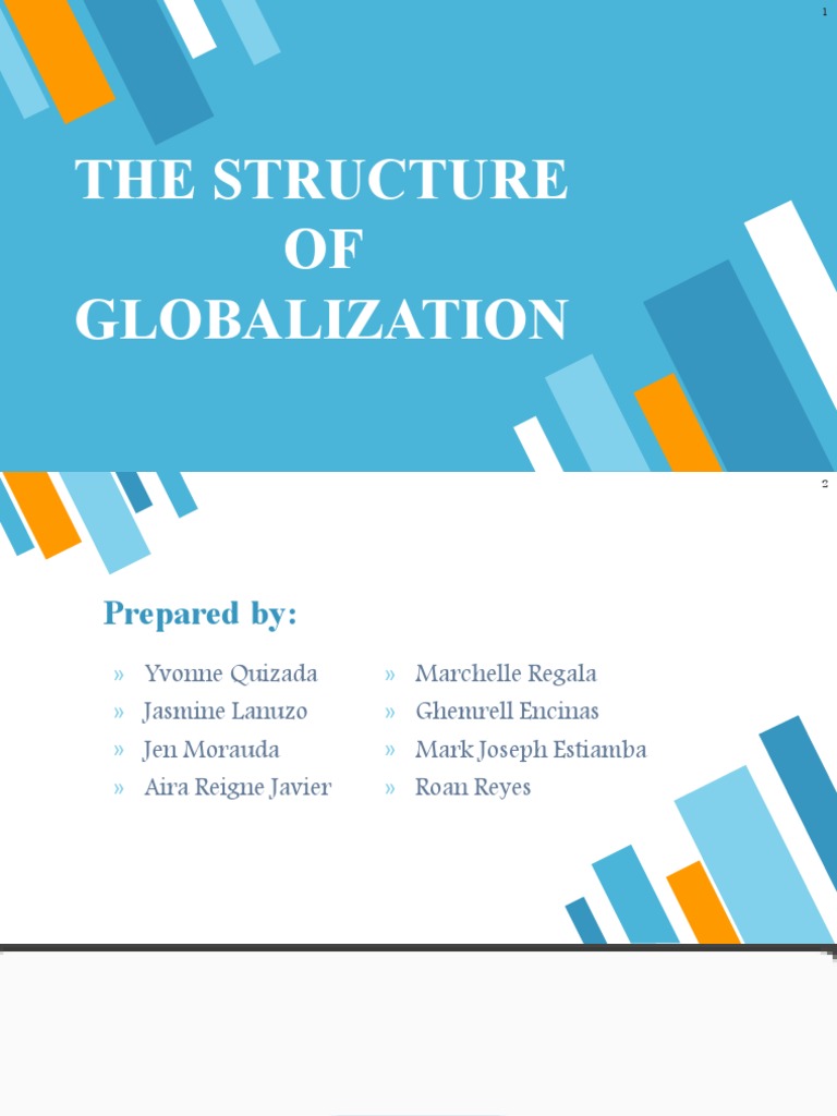 Structures of Globalization Report | PDF | Globalization | Market (Economics)
