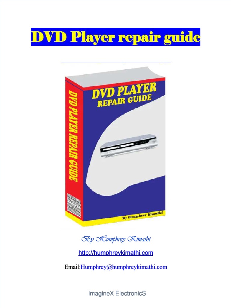 PDF DVD Player Repair Guide Humphrey Kimathi DL | PDF | Rectifier ...