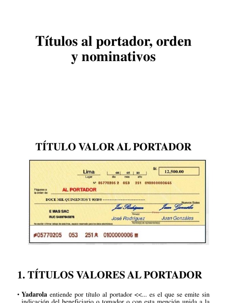 Semana 3 - Diapositivas - Títulos Al Portador, Orden y Nominativos | PDF | Instrumento negociable
