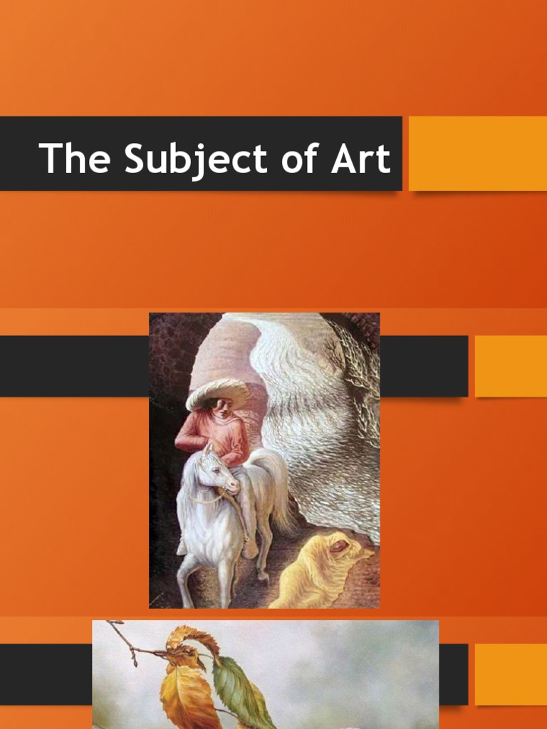 LESSON 3 (The Subject of Art) | PDF | The Arts | Fine Art