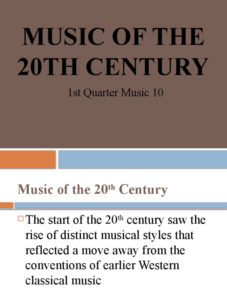 20th Century Music Overview for Grade 10 | PDF | Electronic Music ...