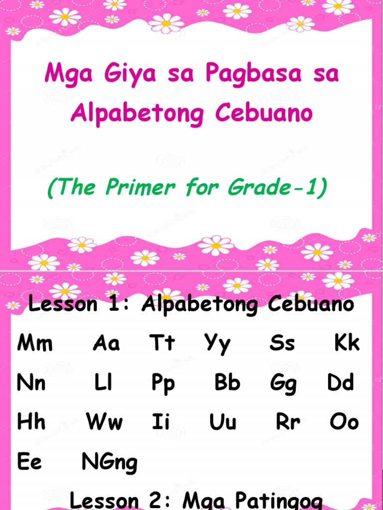 Mga Giya Sa Pagbasa Sa Alpabetong Cebuano | PDF