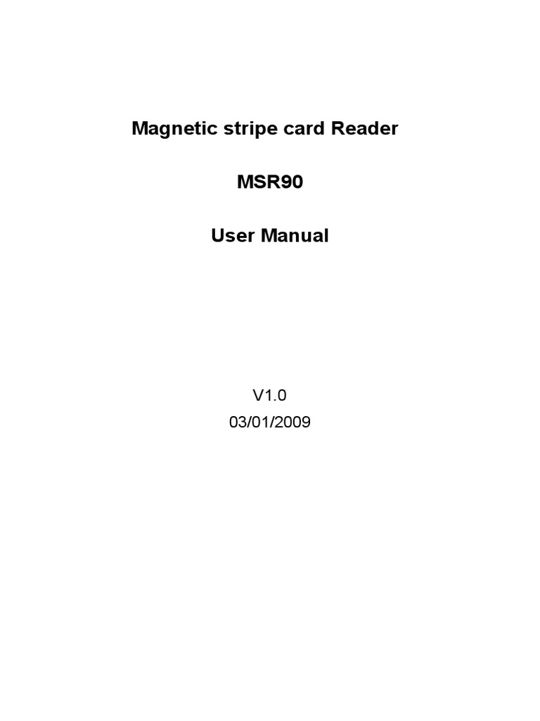 Magnetic Stripe Card Reader MSR90 User Manual | PDF | Computer Architecture | Computer Engineering