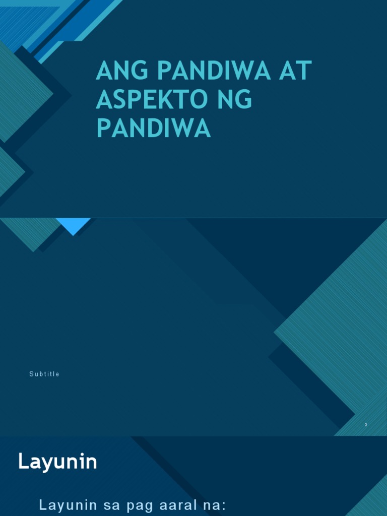 Ang Pandiwa at Aspekto NG Pandiwa | PDF