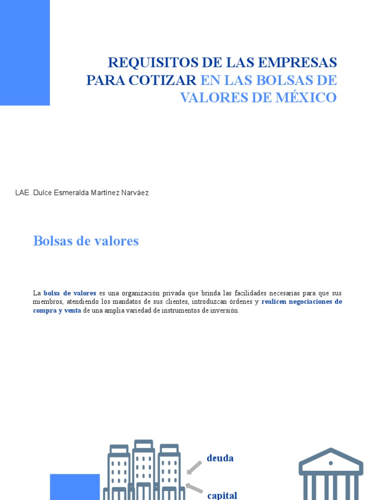 Requisitos de Las Empresas para Cotizar en Las Bolsas de Valores Mexicanas | PDF | Bolsa | Economias