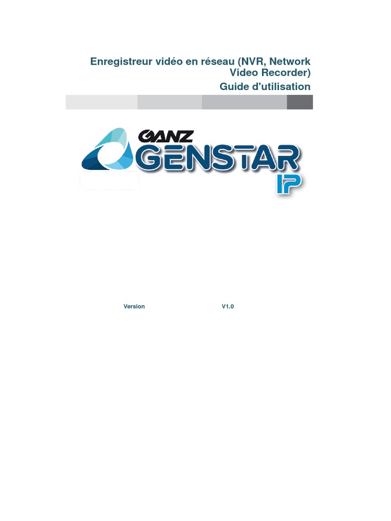 Ganz Genstar Network Video Recorder Manual FR 01 | PDF | Vidéo | Adresse IP