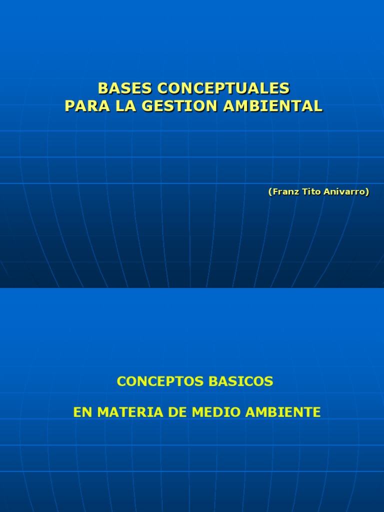 Tema 1-A - Bases Conceptuales | PDF | Evaluación de impacto ambiental | Contaminación