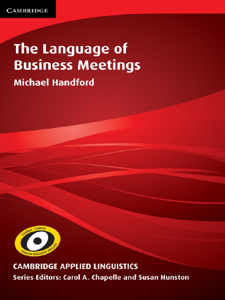 The Language of Business Meetings | PDF | Second Language Acquisition ...