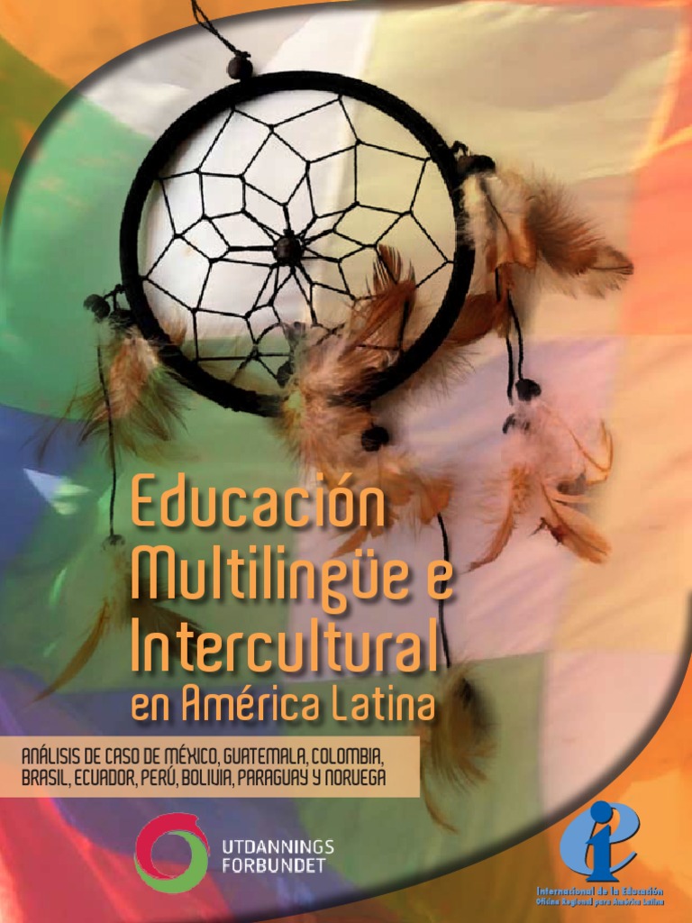 Educación Multilingüe e Intercultural en America Latina - Internacional ...