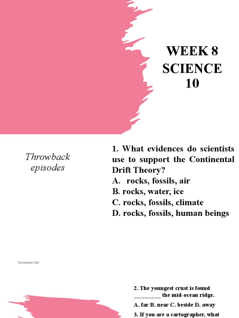 Week 8 PPT Science 10 | PDF | Plate Tectonics | Geology
