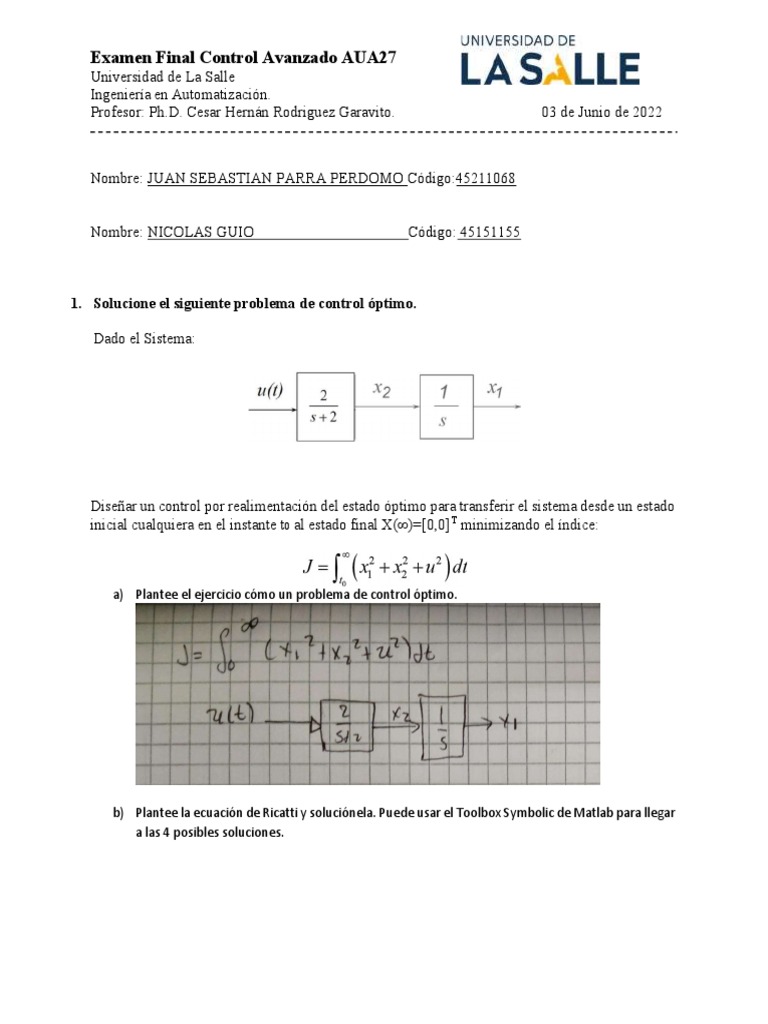 Examen Final Control Avanzado AUA27: A) Plantee El Ejercicio Cómo Un Problema de Control Óptimo ...