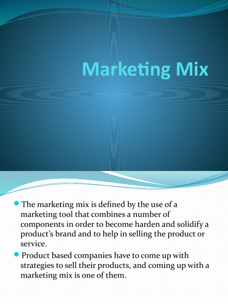 Marketing Mix | PDF | Marketing | Sales