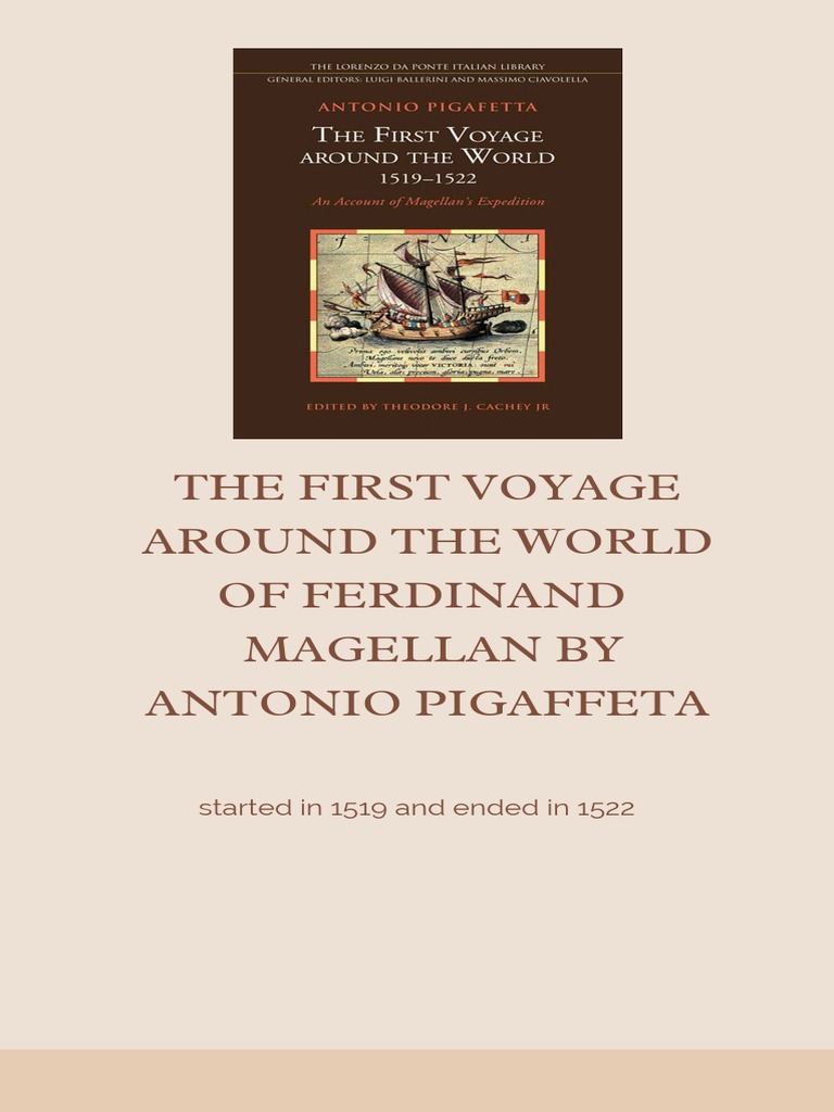 First Voyage Around The World of Ferdinand Magellan by Antonio ...