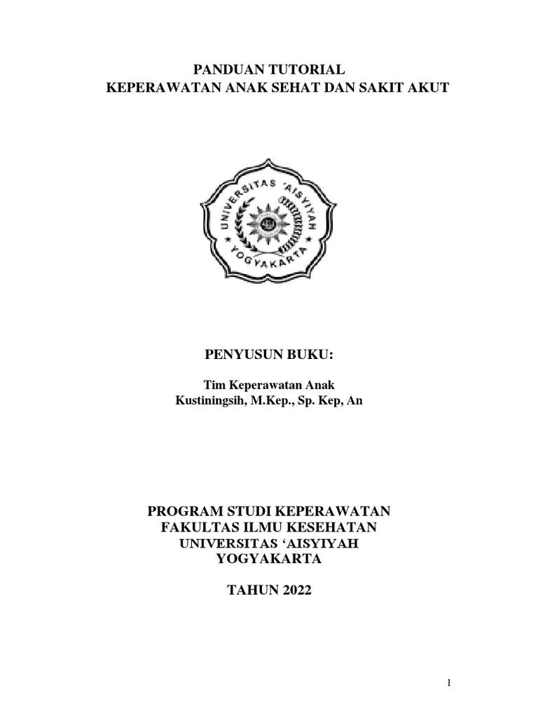 Panduan Tutorial Kep Anak Sehat Dan Sakit Akut 2022-2023 | PDF