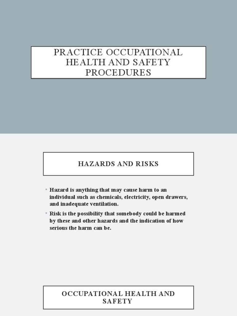 Practice Occupational Health and Safety Procedures . | PDF ...