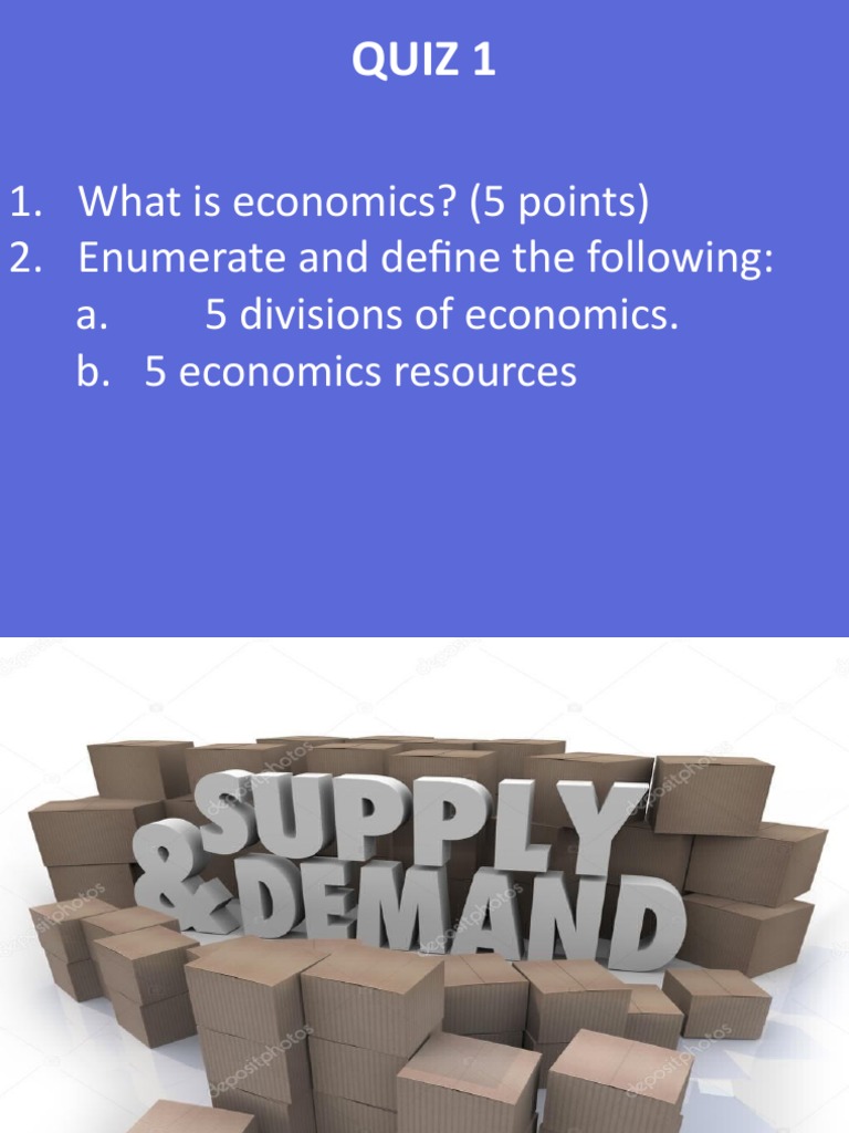 Economics Quiz 1 Demand Supply | PDF | Supply (Economics) | Supply And Demand