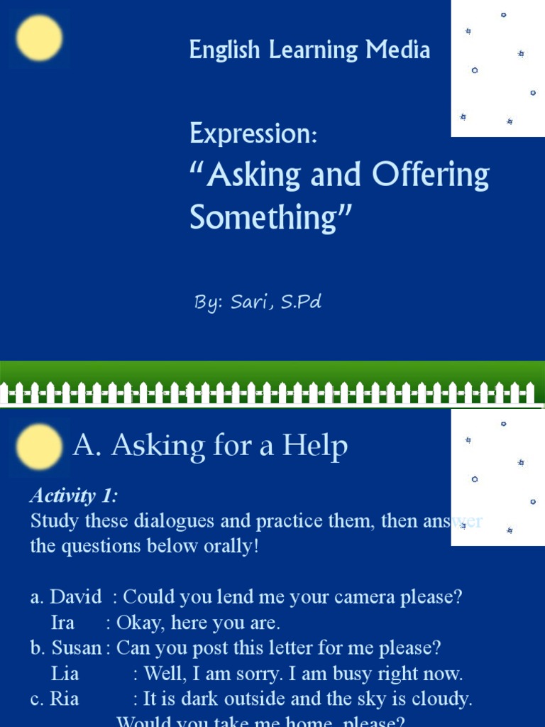 Asking For and Offering Help Something Conversation Topics Dialogs ...