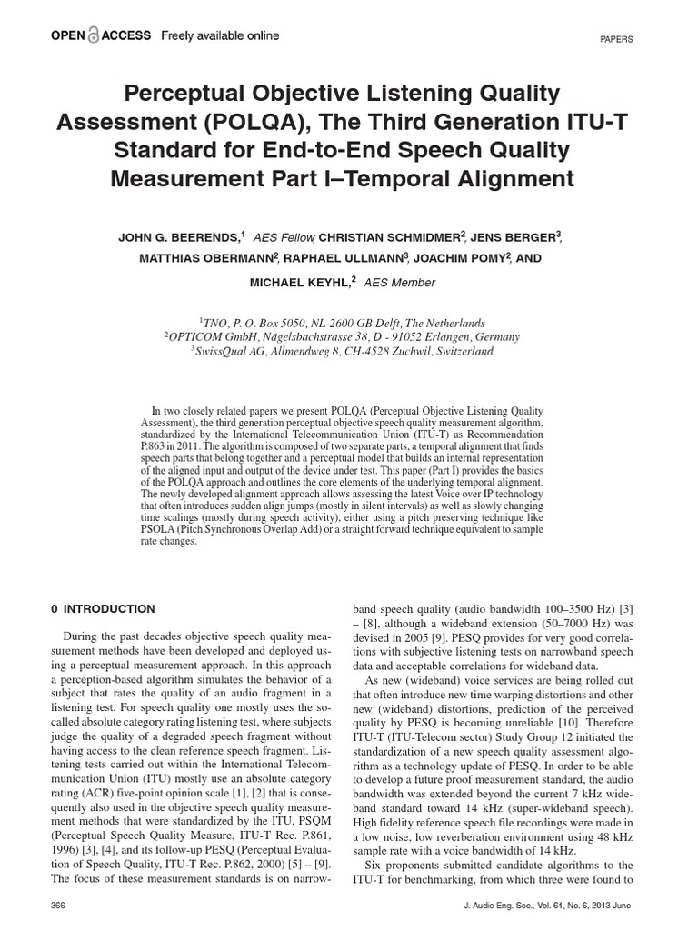 Perceptual Objective Listening Quality Assessment (POLQA), The Third Generation ITU-T Standard ...