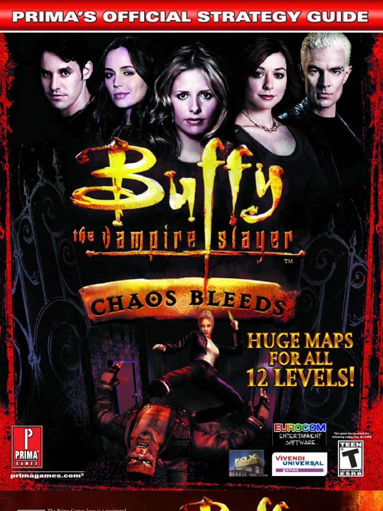 Buffy the Vampire Slayer- Chaos Bleeds - Prima Official Strategy Guide ...