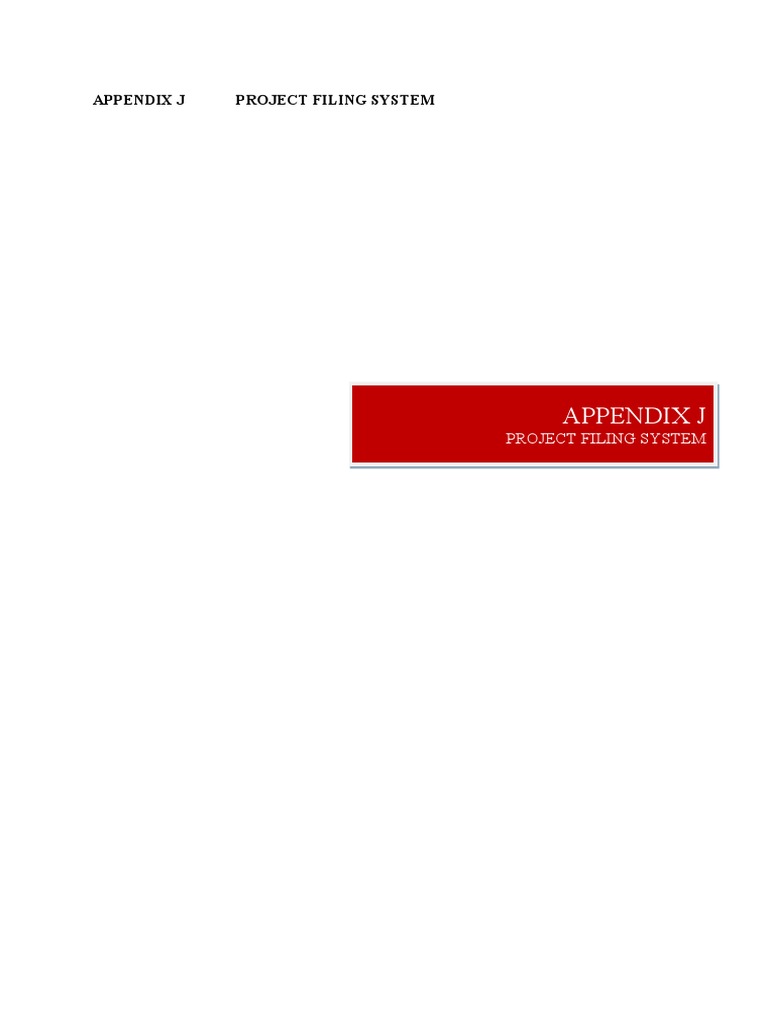 Appendix J - Project Filing System Detail | PDF | Insurance | Business