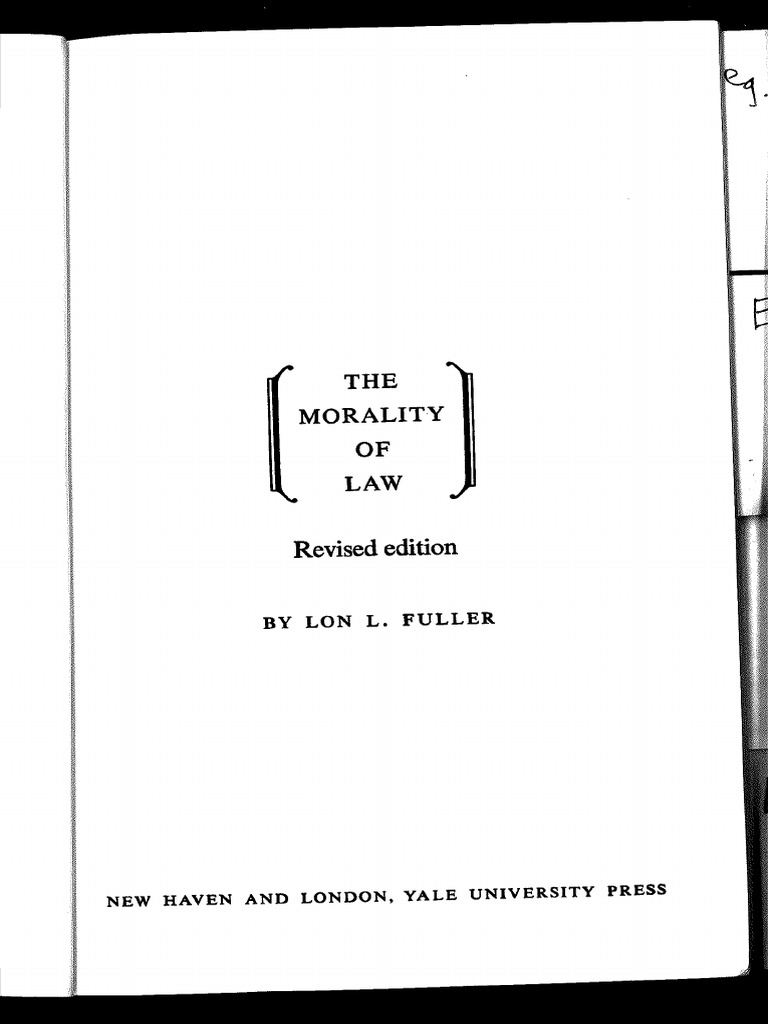 Morality of Law - L. Fuller | PDF | Eighth Amendment To The United ...