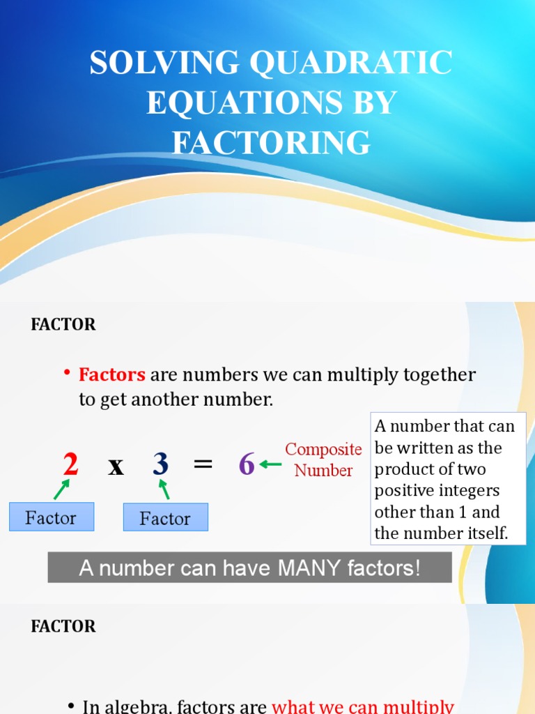 Lesson 3 SOLVING QUADRATIC EQUATION BY FACTORING | PDF | Factorization ...