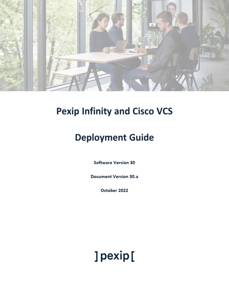 Pexip Infinity Cisco VCS Deployment Guide V30.a | PDF | Session Initiation Protocol | Proxy Server