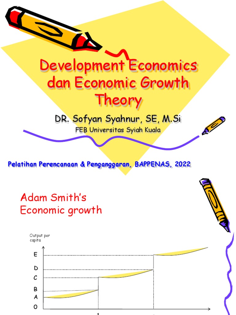 Dr. Sofyan Syahnur - Solow and Endogeneous Growth Model - 2022 | PDF