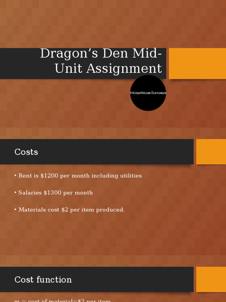 Mid Unit Assignment Dragons Den. | PDF | Maxima And Minima | Profit ...