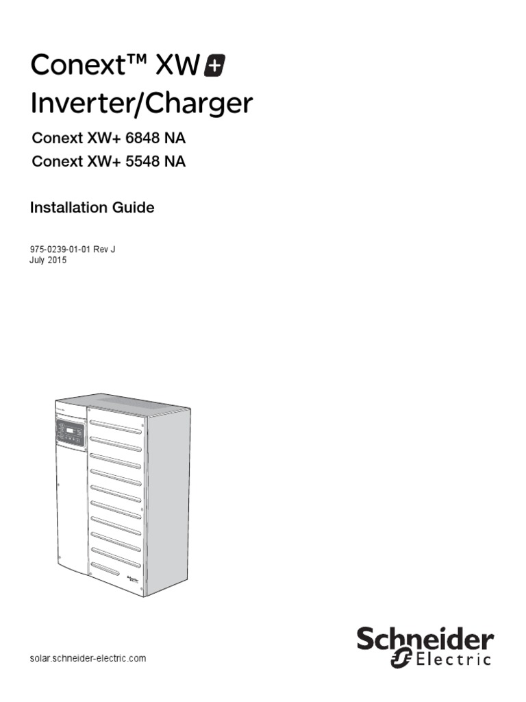 Schneider Conext XW 5548 Inverter Installation Manual 2118445606. ...