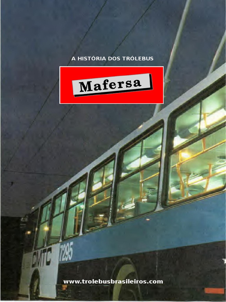 A História Dos Trólebus Mafersa | PDF | Transporte | Veículos