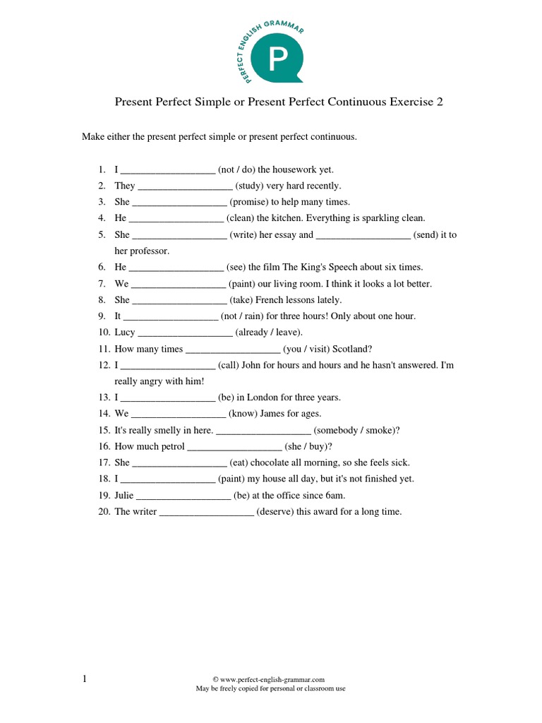 Present Perfect Simple or Present Perfect Continuous 2 | PDF